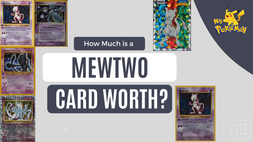 How much is a Mewtwo Pokemon card worth?– Peter Liberatore